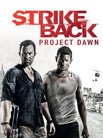 Strike Back Saison 2 - AlloCiné