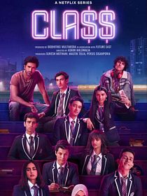 Class Saison 1 - AlloCiné