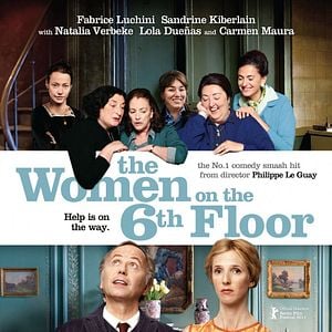Les Femmes du 6e étage - Film 2011 - AlloCiné