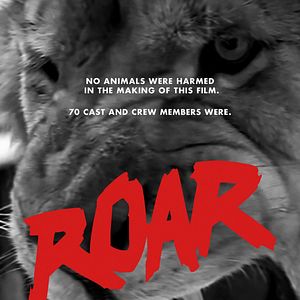 Roar - Film 1981 - AlloCiné