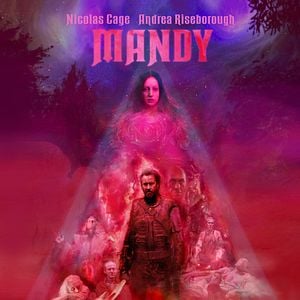 Mandy - Film 2018 - AlloCiné
