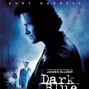 Dark Blue - Film 2002 - AlloCiné