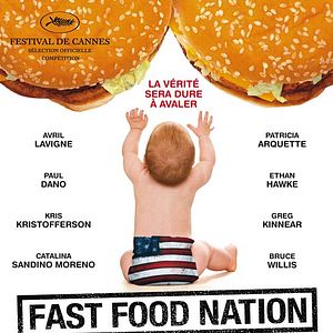 Fast Food Nation - Film 2006 - AlloCiné