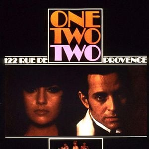 One, Two, Two: 122, rue de Provence - Film 1978 - AlloCiné