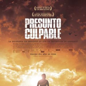 Presunto culpable - Film documentaire 2008 - AlloCiné