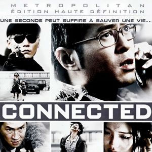 Connected - Film 2008 - AlloCiné
