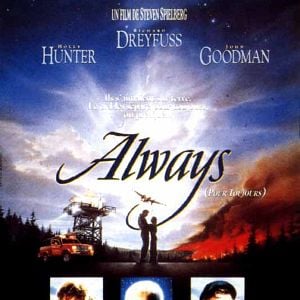 Always - Film 1989 - AlloCiné