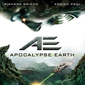 Apocalypse Earth - Film 2013 - AlloCiné