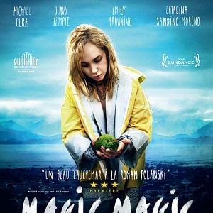 Magic Magic - Film 2013 - AlloCiné