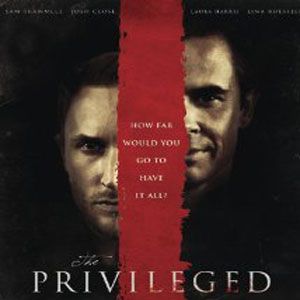 The Privileged - Film 2013 - AlloCiné