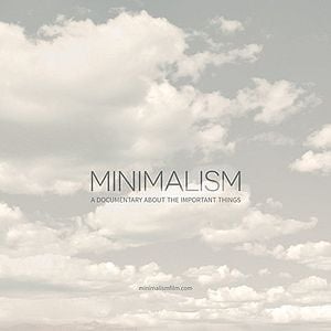 Minimalism: A Documentary About the Important Things - Film ...