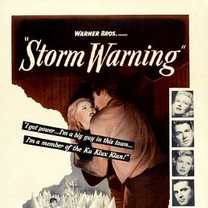 Storm Warning - Film 1951 - AlloCiné
