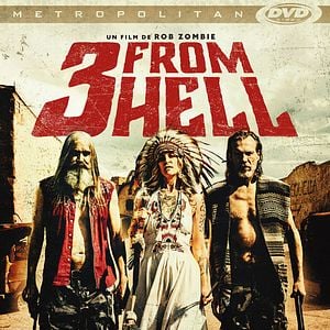 3 From Hell - Film 2019 - AlloCiné