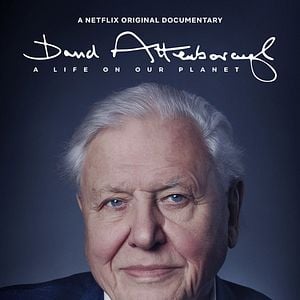David Attenborough : une vie sur notre planète - Film documentaire 2020 - AlloCiné