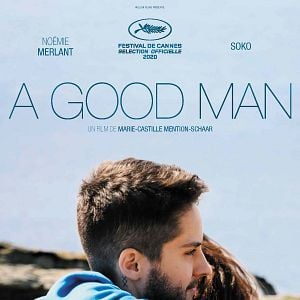 A Good Man - Film 2020 - AlloCiné