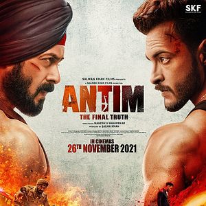 Antim: The Final Truth - Film 2021 - AlloCiné
