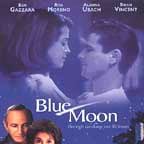 Blue Moon - Film 2000 - AlloCiné