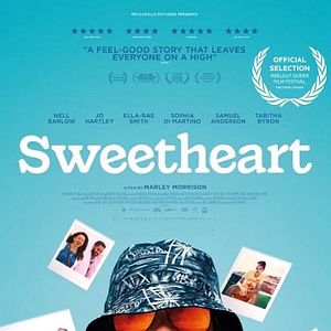 Sweetheart - Film 2020 - AlloCiné