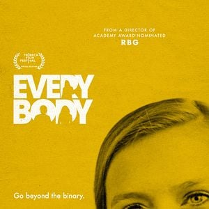 Every Body - Film documentaire 2023 - AlloCiné