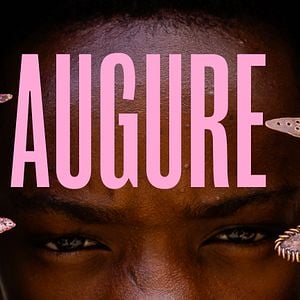 Augure - film 2023 - AlloCiné
