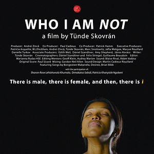 Who I Am Not - Film documentaire 2023 - AlloCiné