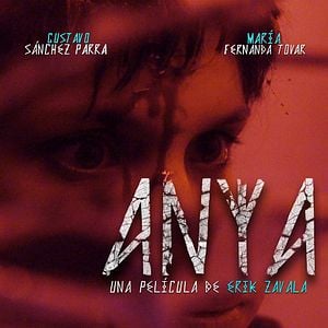 Anya - Film 2018 - AlloCiné