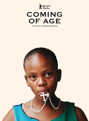 Coming of Age - Film documentaire 2015 - AlloCiné