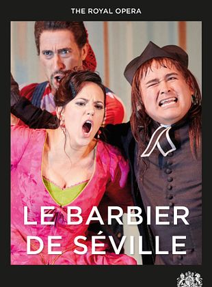 Royal Opera House : Le Barbier de Séville - film 2023 - AlloCiné