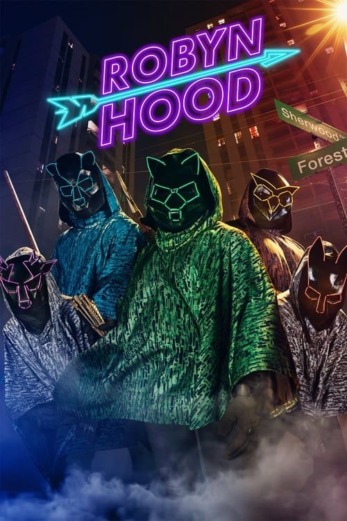 Robyn Hood - Série TV 2023 - AlloCiné