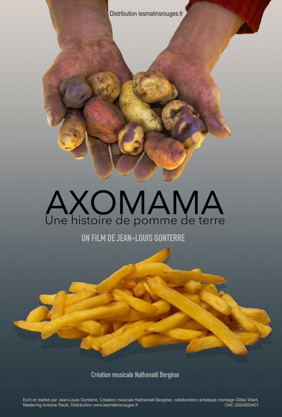 Axomama, une histoire de pomme de terre - Film documentaire 2023 - AlloCiné