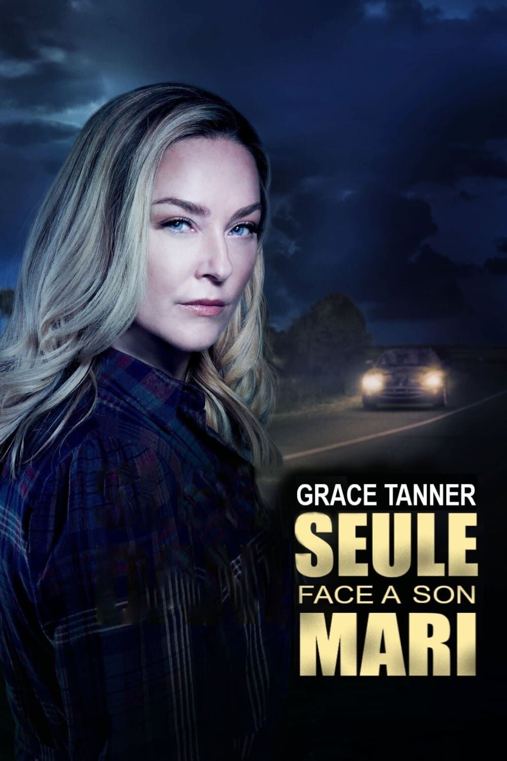 Grace Tanner, seule face à son mari - Film 2020 - AlloCiné