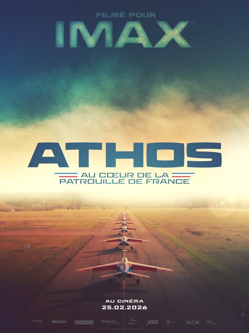 ATHOS - Au cœur de la Patrouille de France - Film documentaire 2026 ...