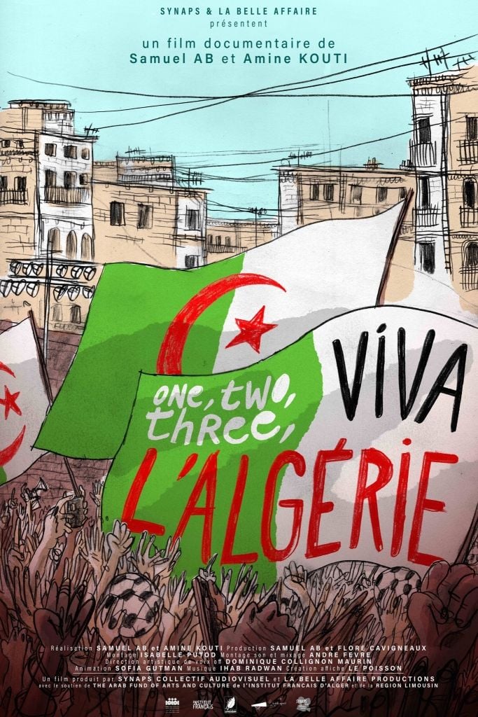 One, Two, Three, Viva l'Algérie ! - Film documentaire 2022 - AlloCiné