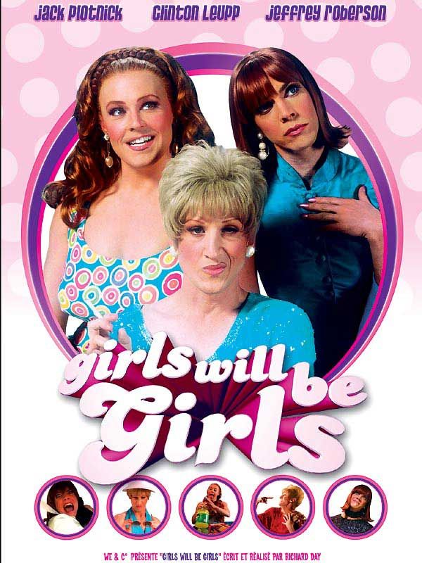 Girls Will Be Girls - Film 2003 - AlloCiné