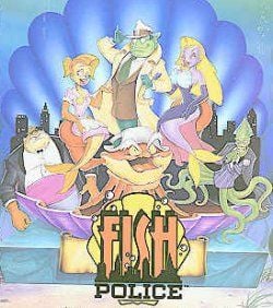 Fish Police - Série TV 1992 - AlloCiné