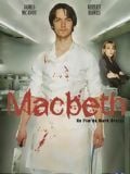 Macbeth - Film 2005 - AlloCiné