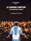 Le Commis conteur - Film 2003 - AlloCiné
