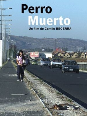 Perro Muerto - Film 2010 - AlloCiné