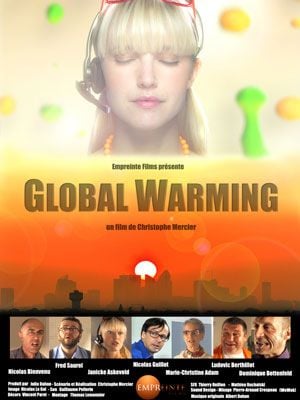 Global Warming - Court Métrage - AlloCiné