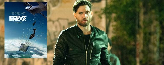 Point Break: Bodhi est de retour dans la bande-annonce du remake ...