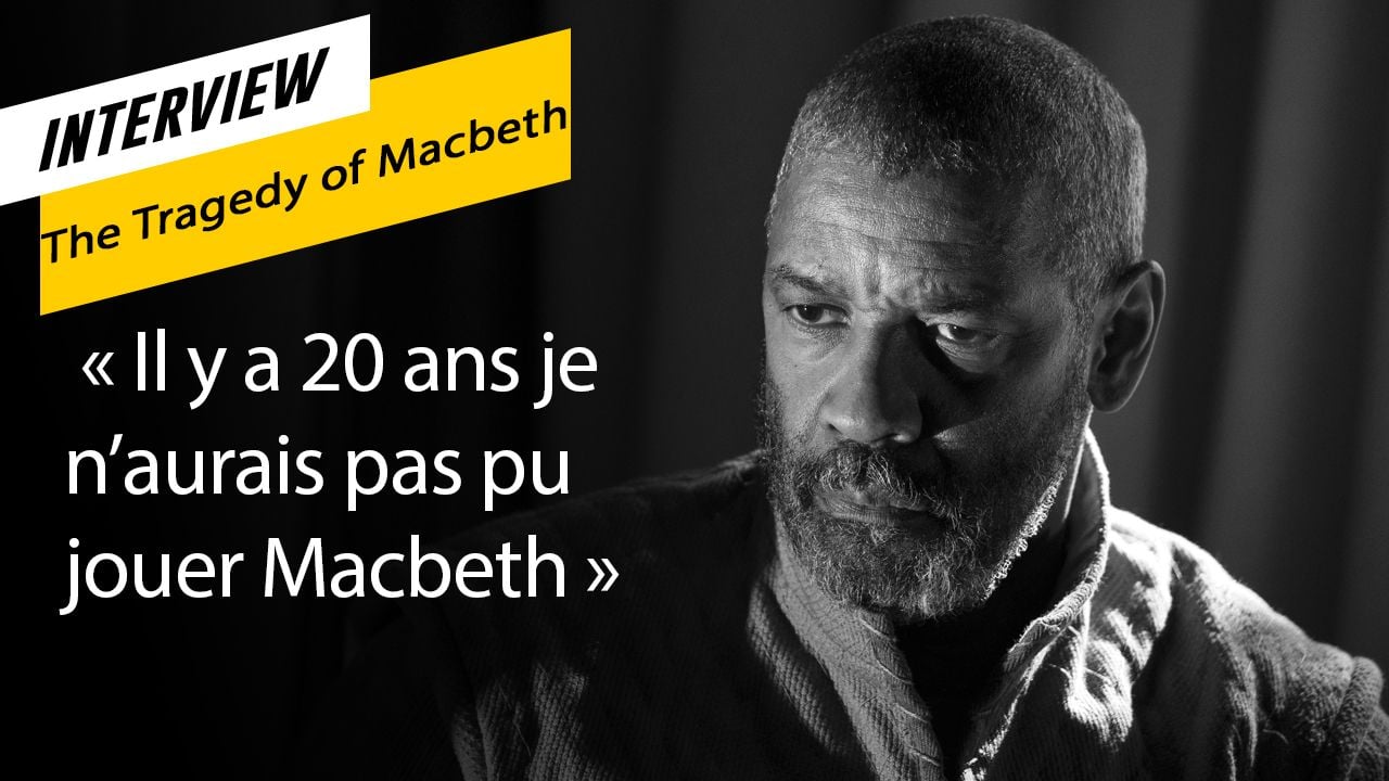The Tragedy of Macbeth vu par Denzel Washington - Actus Ciné - AlloCiné
