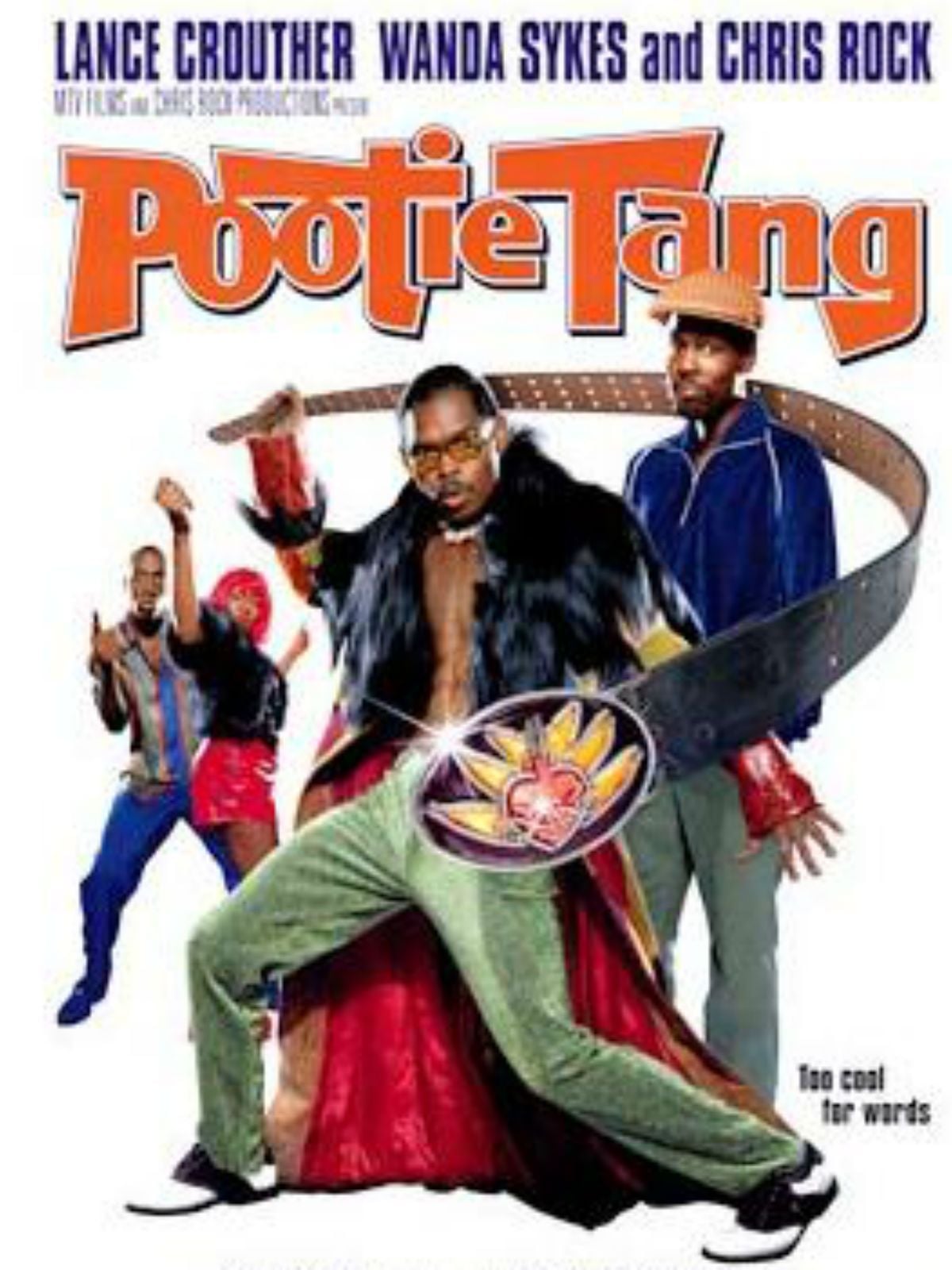 Affiche du film Pootie Tang - Photo 1 sur 2 - AlloCiné