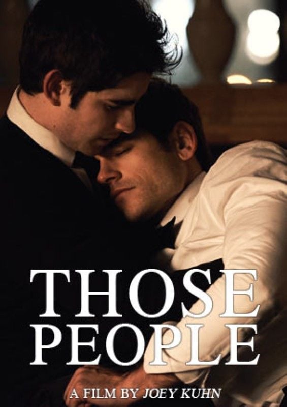 Those People - Film 2015 - AlloCiné