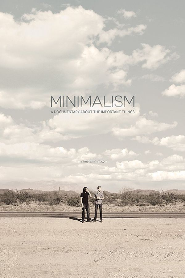 Minimalism: A Documentary About the Important Things - Film ...