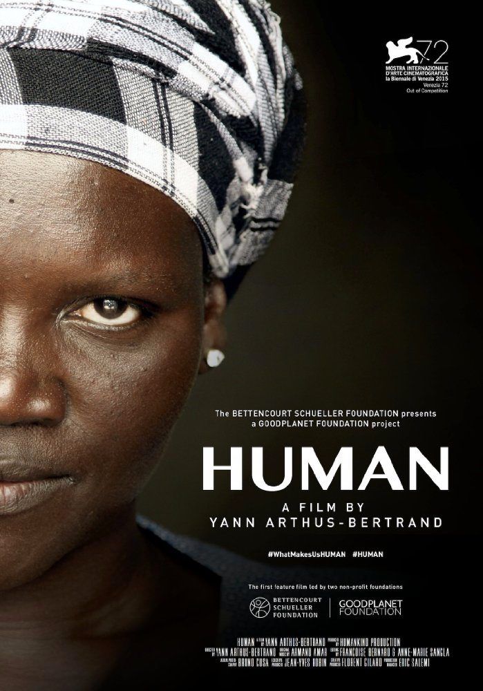 Affiche du film Human - Photo 2 sur 55 - AlloCiné