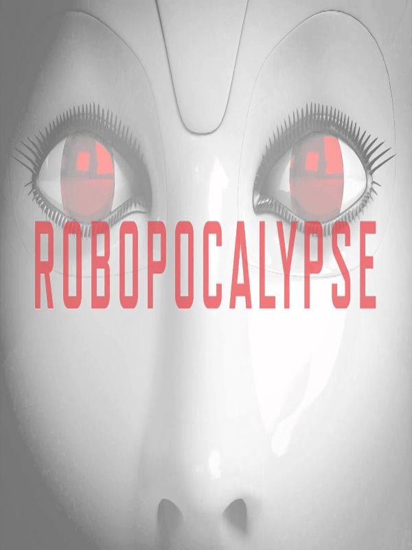 Affiche du film Robopocalypse - Photo 1 sur 1 - AlloCiné
