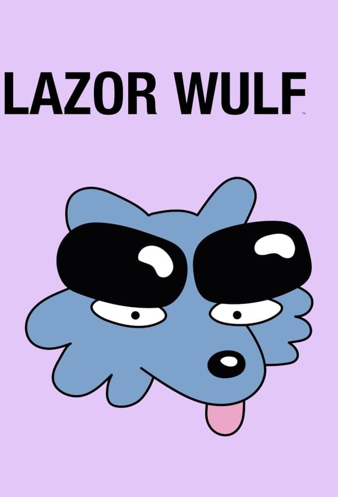 Lazor Wulf Saison 1 - AlloCiné