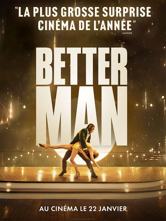 Affiche du film Better Man - Photo 1 sur 11 - AlloCiné