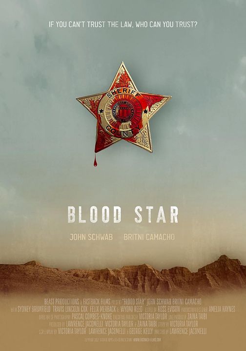 Affiche du film Blood Star - Photo 2 sur 2 - AlloCiné
